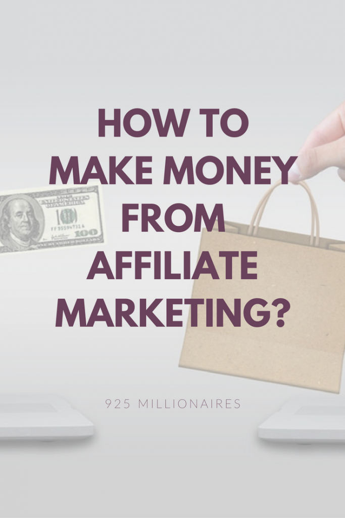 How to make money from Affiliate marketing?